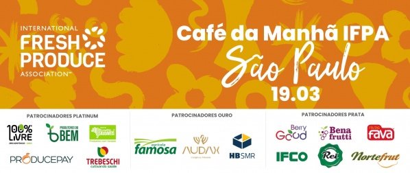 Café da Manhã IFPA 2024 | 19 de março de 2024 (São Paulo) em São Paulo ...