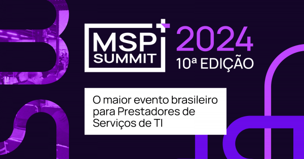 MSP Summit 2024 em São Paulo - Sympla