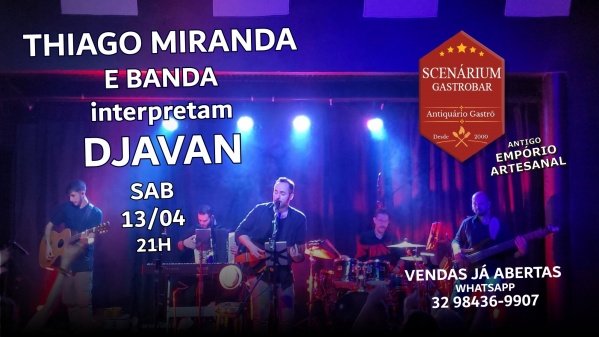 Thiago Miranda e Banda interpretam Djavan no Scenarium Gastrobar em ...
