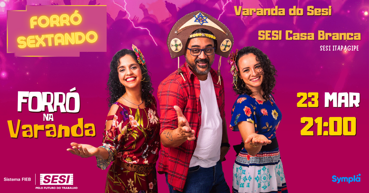Forró na Varanda - banda Forró Sextando em Salvador - Sympla