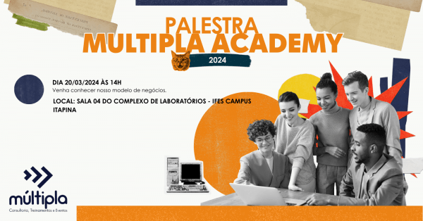 Palestra sobre Plano de Negócios da Múltipla em Colatina - Sympla