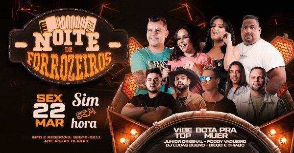 NOITE DE FORROZEIROS NO SIM SEM HORA 22/03 em Brasília - Sympla