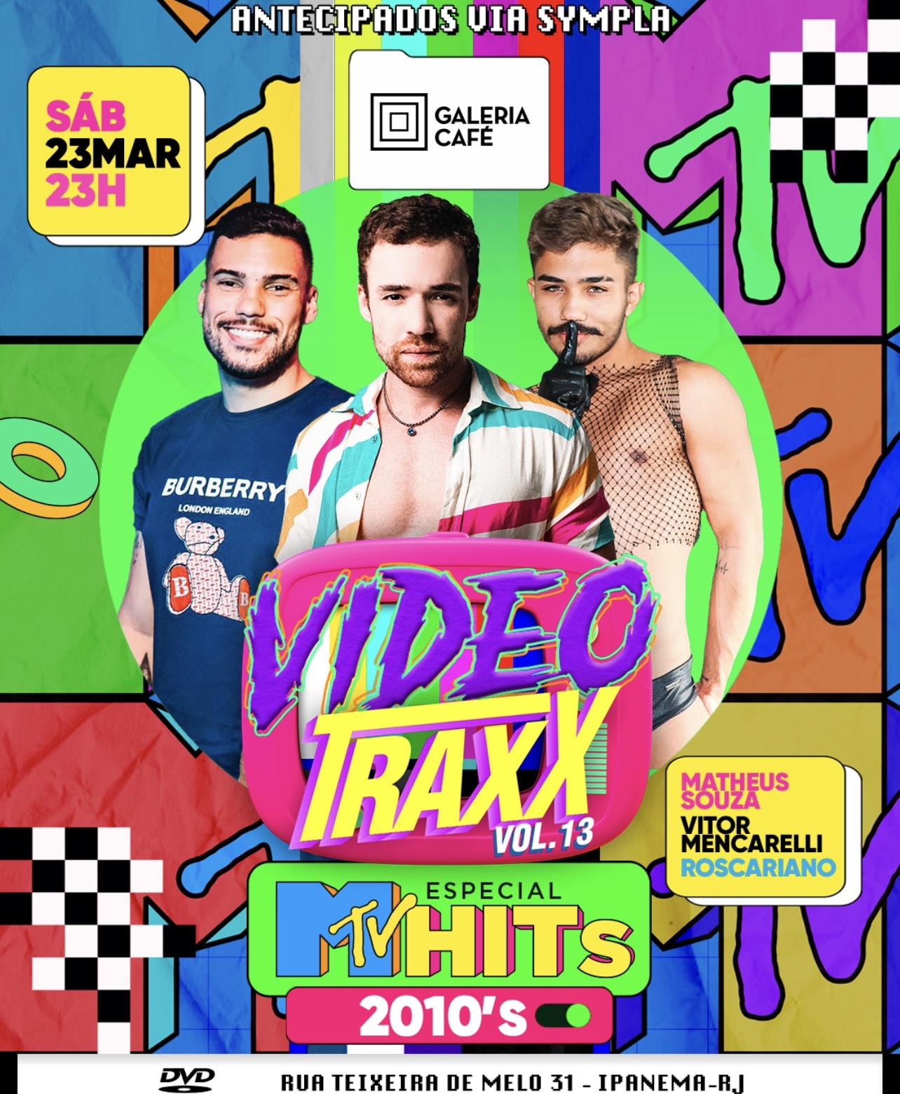 VIDEOTRAXX | Edição MTV 2010s HITS (Nesse Sábado 23.03) @Galeria Café ...