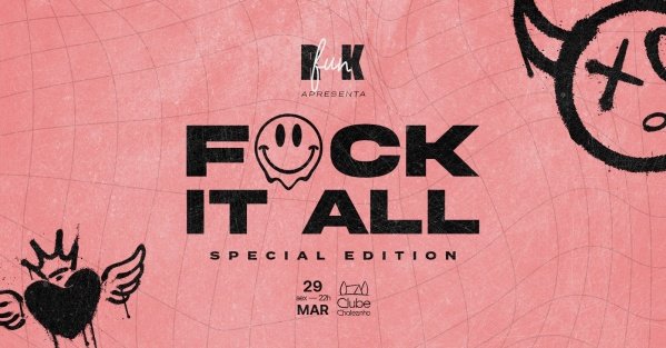 F Ck It All Apresenta Rfunk Em Belo Horizonte Sympla