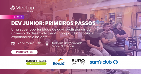 MeetUp - DEV JUNIOR: Primeiros Passos em Blumenau - Sympla