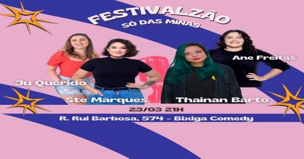 FESTIVALZÃO SÖ AS MINAS- STANDUP COMEDY em São Paulo - Sympla