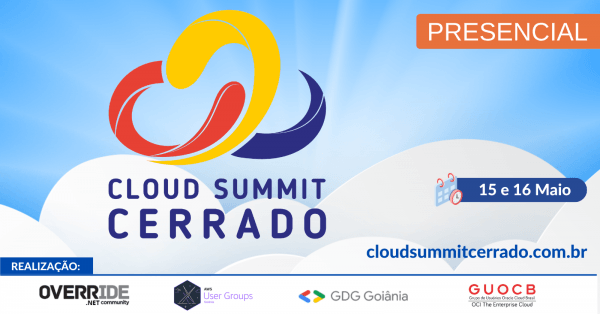 Cloud Summit Cerrado 2024 em Goiânia - Sympla