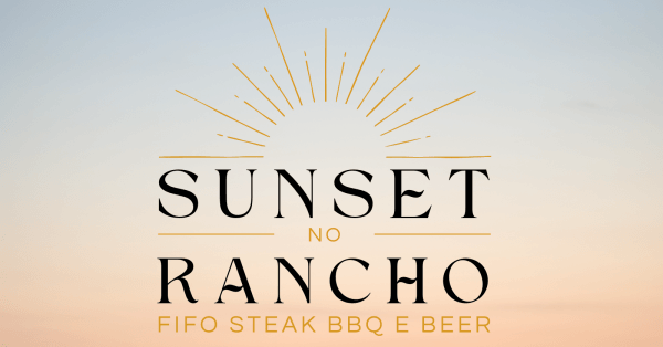 Sunset no Rancho - Fifo Steak BBQ e Beer em Catas Altas - Sympla