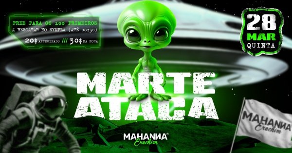MARTE ATACA | ALIEN NA PISTA | PIRULITOS DIPLOKO em Erechim - Sympla