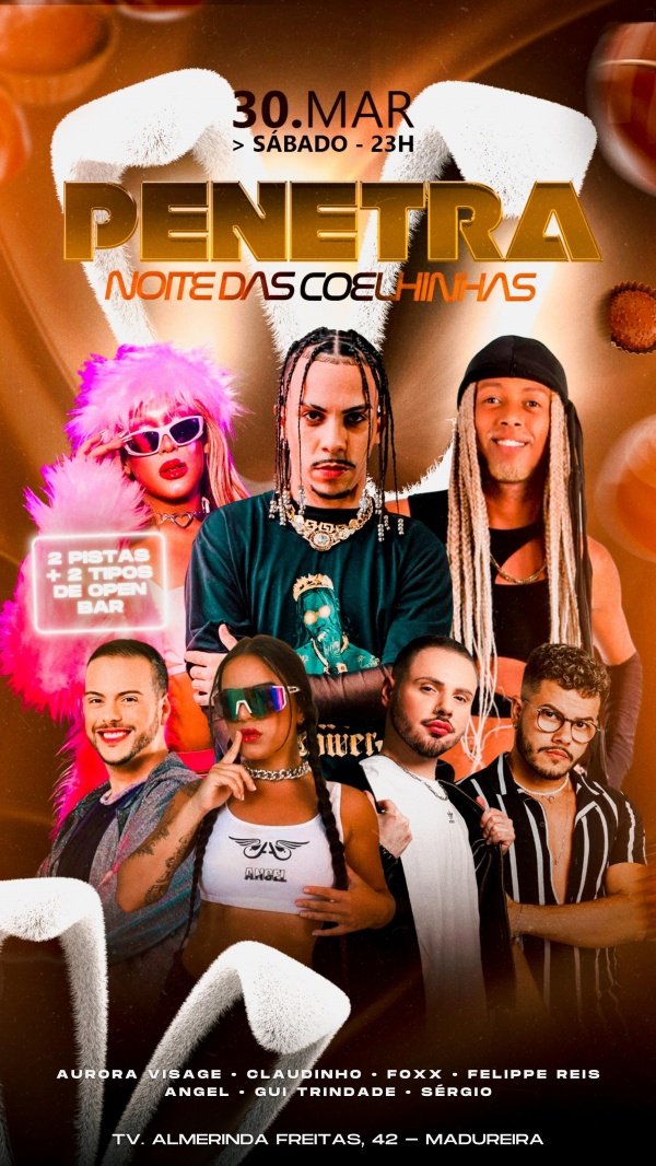 PENETRA - NOITE DAS COELHINHAS - OPEN BAR A PARTIR DE 30$ - SÁBADO 30/ ...