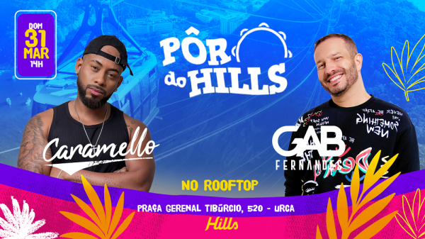 Por do Hills // Sambinha no Rooftop @ Hills Rio - Urca em Rio de ...