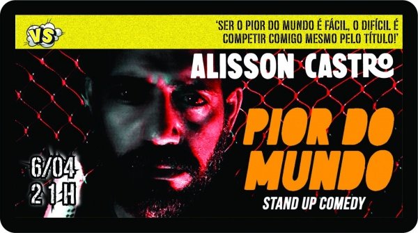 Allison Castro - Pior do Mundo em São Paulo - Sympla