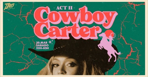 ACT II COWBOY CARTER - BEY- I - NCE em Caruaru - Sympla