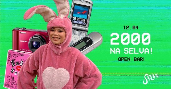 2000 na Selva! | Open Bar | Pop, Rock, Hip Hop, Eletrohits, Emo & Funk ...