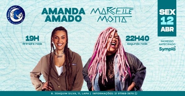Amanda Amado e Marcelle Motta em Rio de Janeiro - Sympla