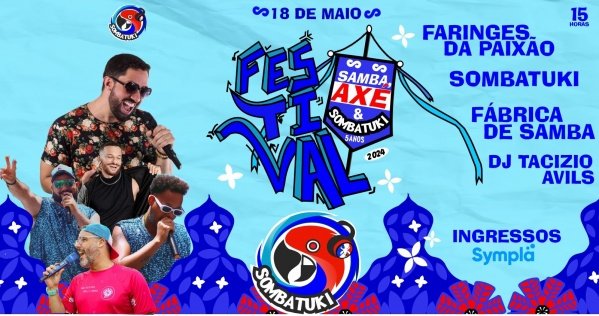 FESTIVAL SAMBA, AXÉ & SOMBATUKI - 5º Edição em Olinda - Sympla