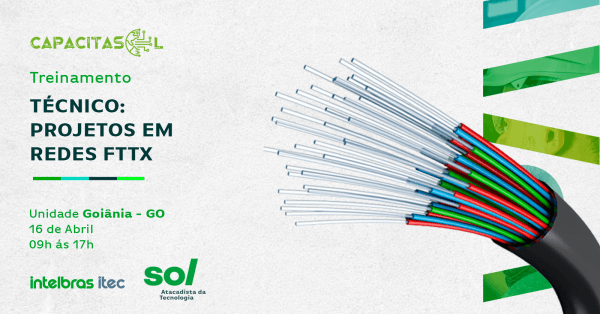 Técnico: Projetos em redes FTTX em Goiânia - Sympla