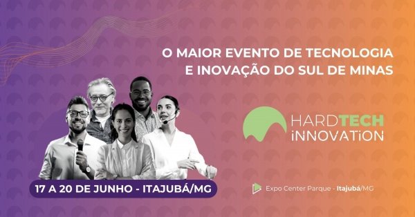 HardTech Innovation em Itajubá - Sympla