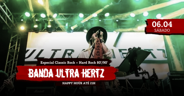 Banda Ultra Hertz - Especial Classic Rock e Hard Rock Anos 80 e 90 em ...
