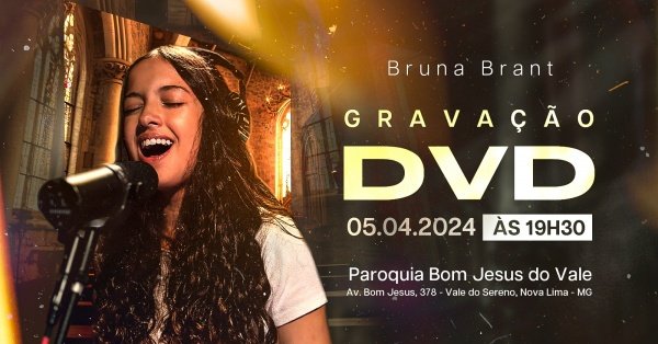 GRAVAÇÃO DVD BRUNA BRANT em Nova Lima - Sympla