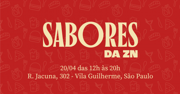 Sabores da ZN - Evento Gastronômico em São Paulo - Sympla