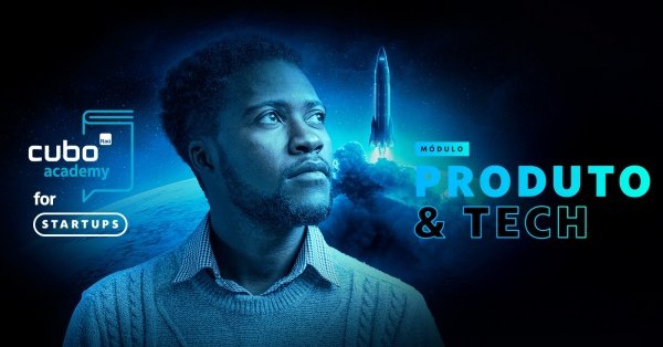 [Cubo Academy] Produto & Tech em São Paulo - Sympla