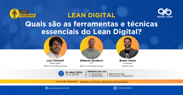 QUAIS SÃO AS FERRAMENTAS E TÉCNICAS ESSENCIAIS DO LEAN DIGITAL? - Grupo ...