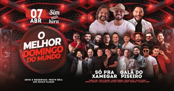 O MELHOR DOMINGO DO MUNDIO 07 DE ABRIL NO SIM SEM HORA em Brasília - Sympla