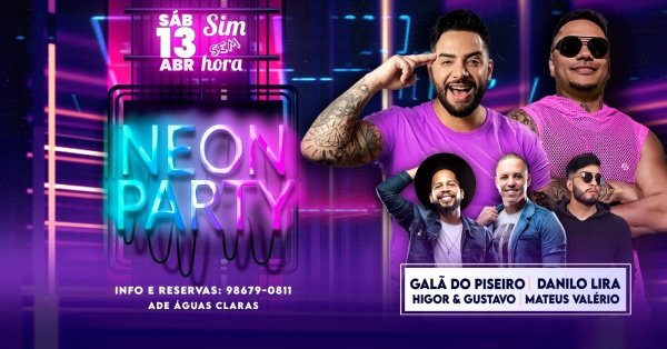 NEON PARTY (SIM SEM HORA 13 DE ABRIL ) em Brasília - Sympla