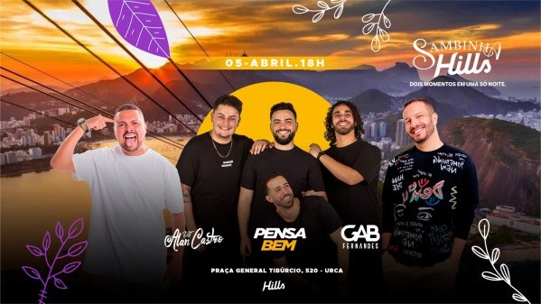 Sambinha Hills // Prezinha Rooftop + Clubinho @ Hills Rio - Urca em Rio ...