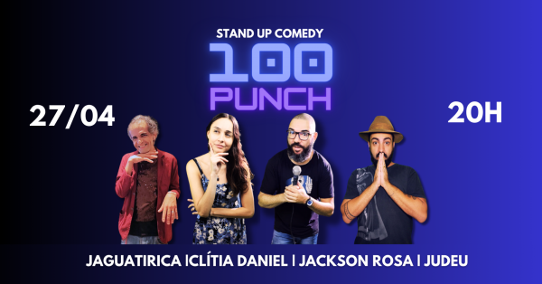 STAND UP COMEDY - 100 PUNCH em Brasília - Sympla