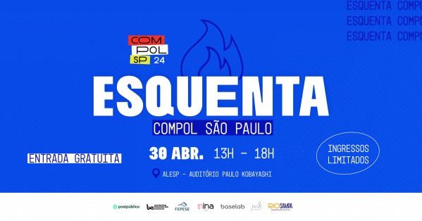 ESQUENTA COMPOL SÃO PAULO em São Paulo - Sympla