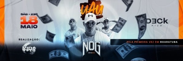Festa Uau apresenta: NOG (COSTA GOLD) em Guaratuba - Sympla