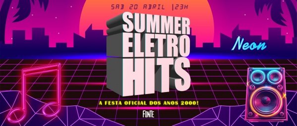 Festa SUMMER ELETROHITS | Especial NEON | A festa OFICIAL dos anos 2000! em Rio de Janeiro - Sympla