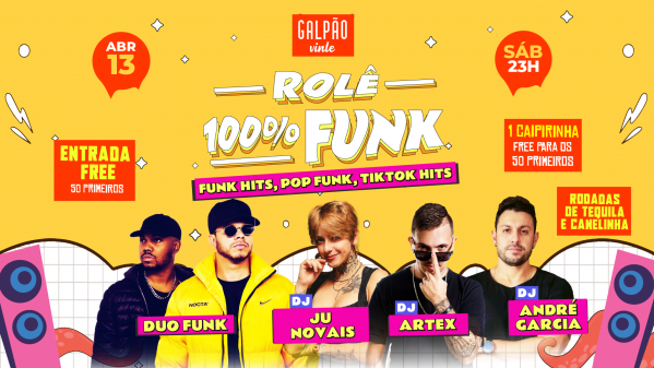 ROLÊ 100% FUNK - Galpão 20 em Ribeirão Preto - Sympla