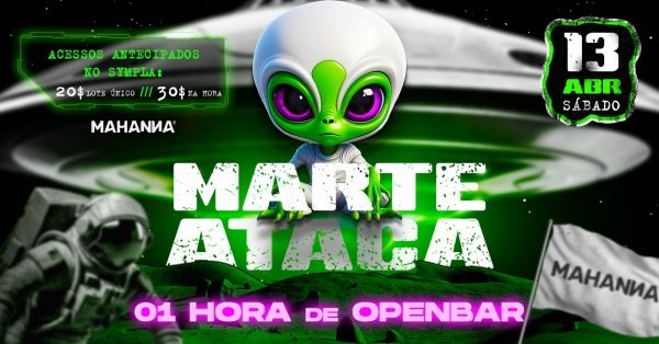 MARTE ATACA | 1 HORA DE OPEN BAR | PIRULITOS DIPLOKO em Passo Fundo ...