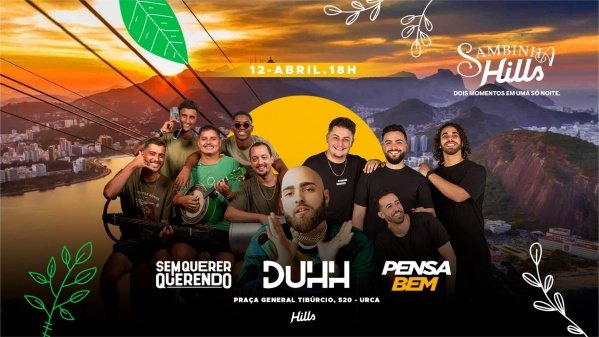 Sambinha Hills // Prezinha Rooftop + Clubinho @ Hills Rio - Urca em Rio ...