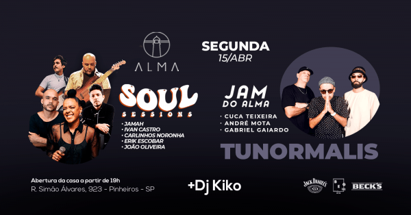 SOUL SESSIONS + JAM DO ALMA NO ALMA SÃO PAULO | 15.04 em São Paulo - Sympla