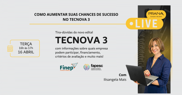 Live: Como Aumentar Suas Chances de Sucesso no Tecnova 3 SC - online - Sympla