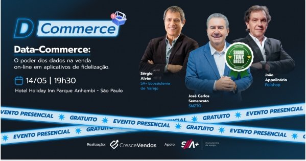 Evento D-Commerce: O poder dos dados na venda on-line em aplicativos de ...