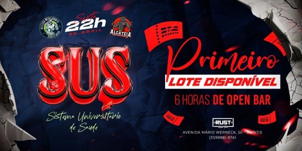 SUS - SISTEMA UNIVERSITÁRIO DE SÁUDE | RUST MUSIC BAR | 26 ABR | 22HR ...