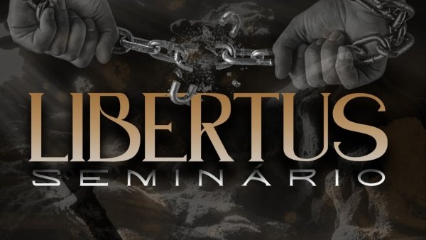 Seminário Libertus 2024 em São Paulo - Sympla