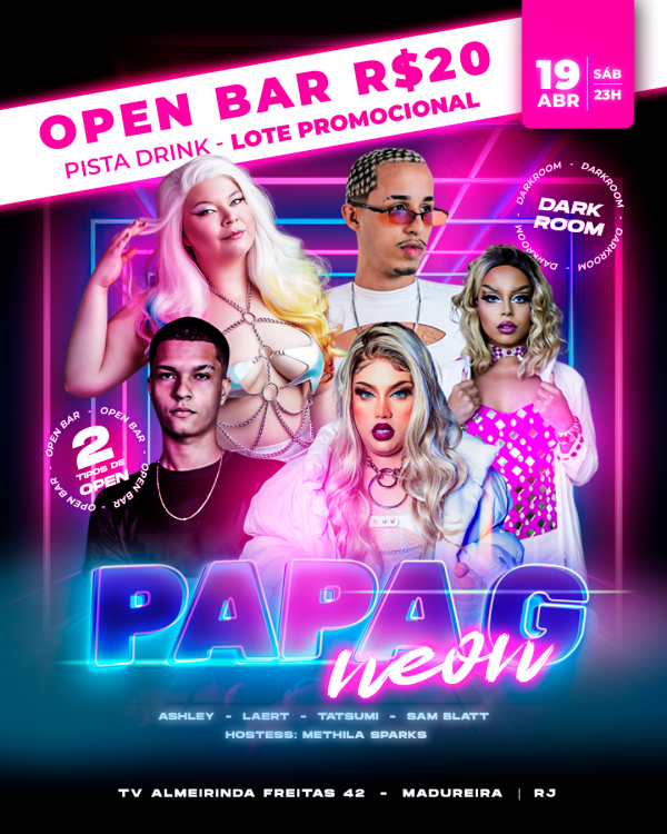 PAPA G NEON - OPEN BAR PISTA DRINK 20$ LOTE PROMO - SEXTA 19/04 em Rio ...