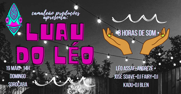 LUAU DO LEO em Sorocaba - Sympla