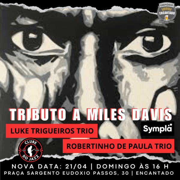 CLUBE DO JAZZ | Apresenta: Luke Trigueiros Trio Tributo a Miles Davis ...