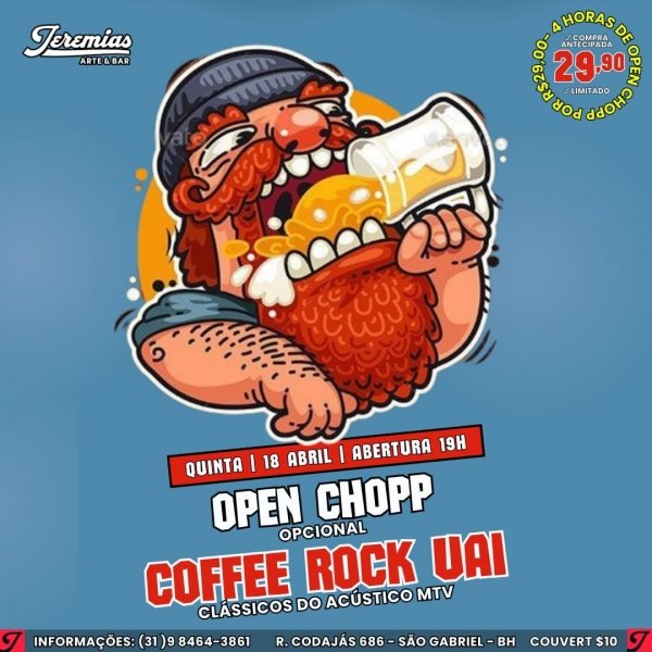 COFFEE ROCK UAI + 4H DE OPEN CHOPP R$ 29,90 em Belo Horizonte - Sympla