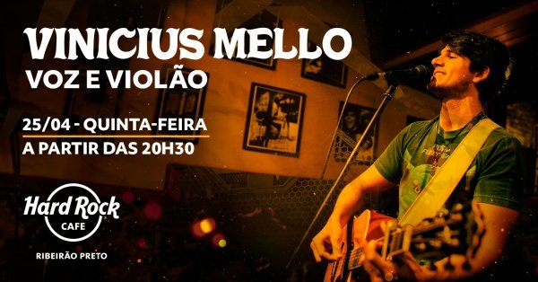 VINÍCIUS MELLO - VOZ & VIOLÃO em Ribeirão Preto - Sympla