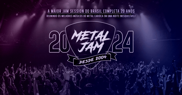 Metal Jam 2024 (Edição de 20 anos) em Rio de Janeiro - Sympla
