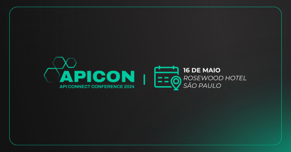 APICON - API CONNECT CONFERENCE 2024 em São Paulo - Sympla