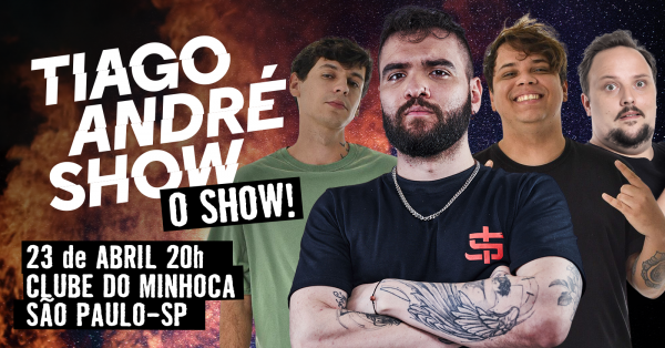 Tiago André Show! em São Paulo - Sympla